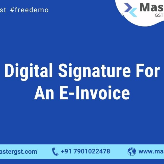 GST e-Invoice IRN System Detailed Overview - MasterGST